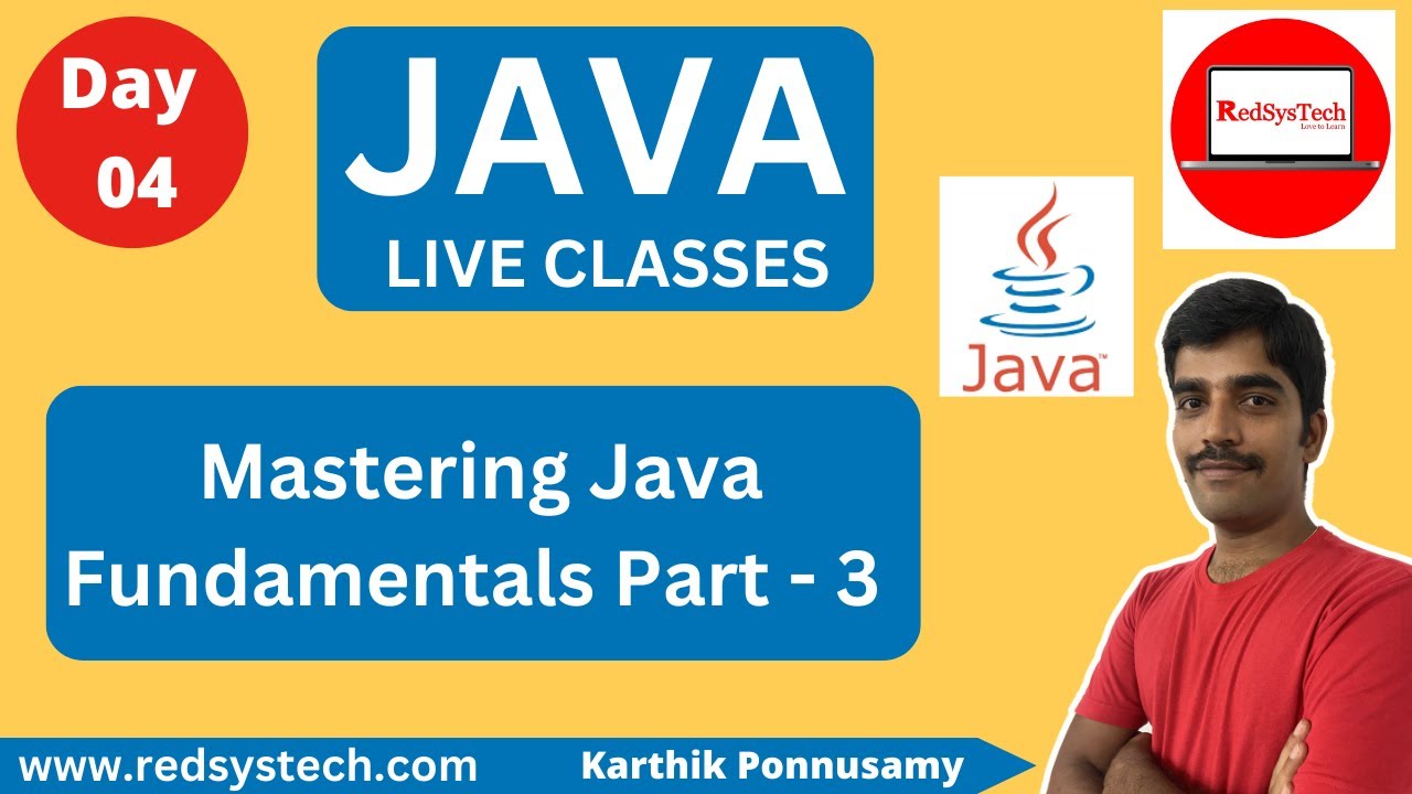 Java Live Session | Mastering Java Fundamentals Part - 3 | Core Java | Java | RedSysTech