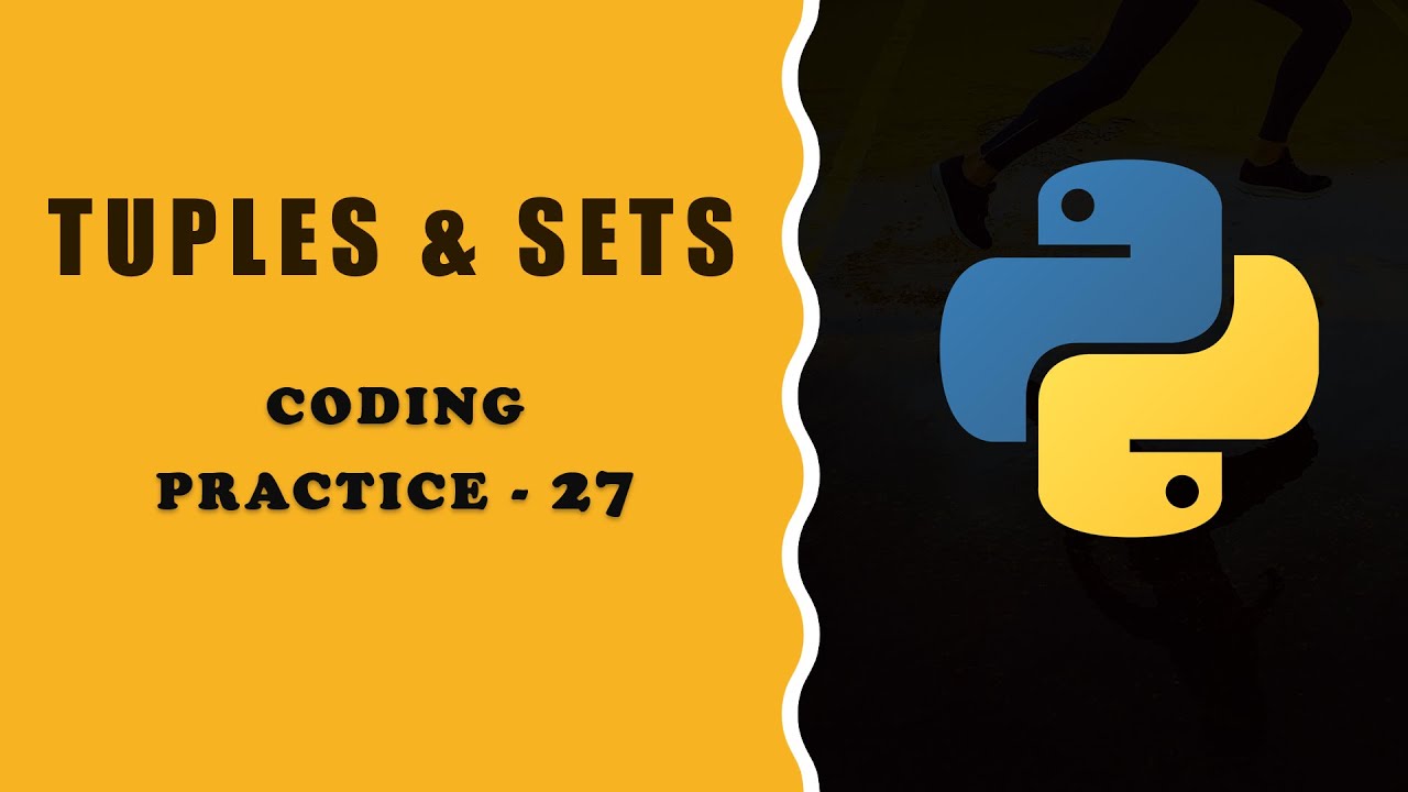 Tuples & Sets Coding Practice - 27 ||  Coding Practice - 27 ccbp nxtwave