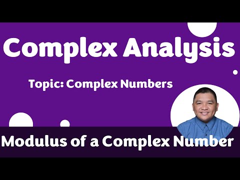 Modulus of a Complex Number || Complex Numbers || Complex Analysis
