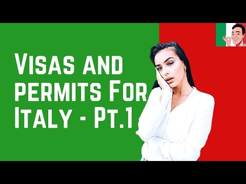 Italy - Visas and Permits Required – Living La Dolce Vita – Pt 1 ❤️
