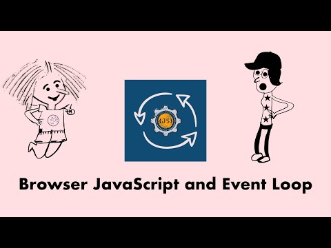 Browser JavaScript and Event Loop - Course Overview