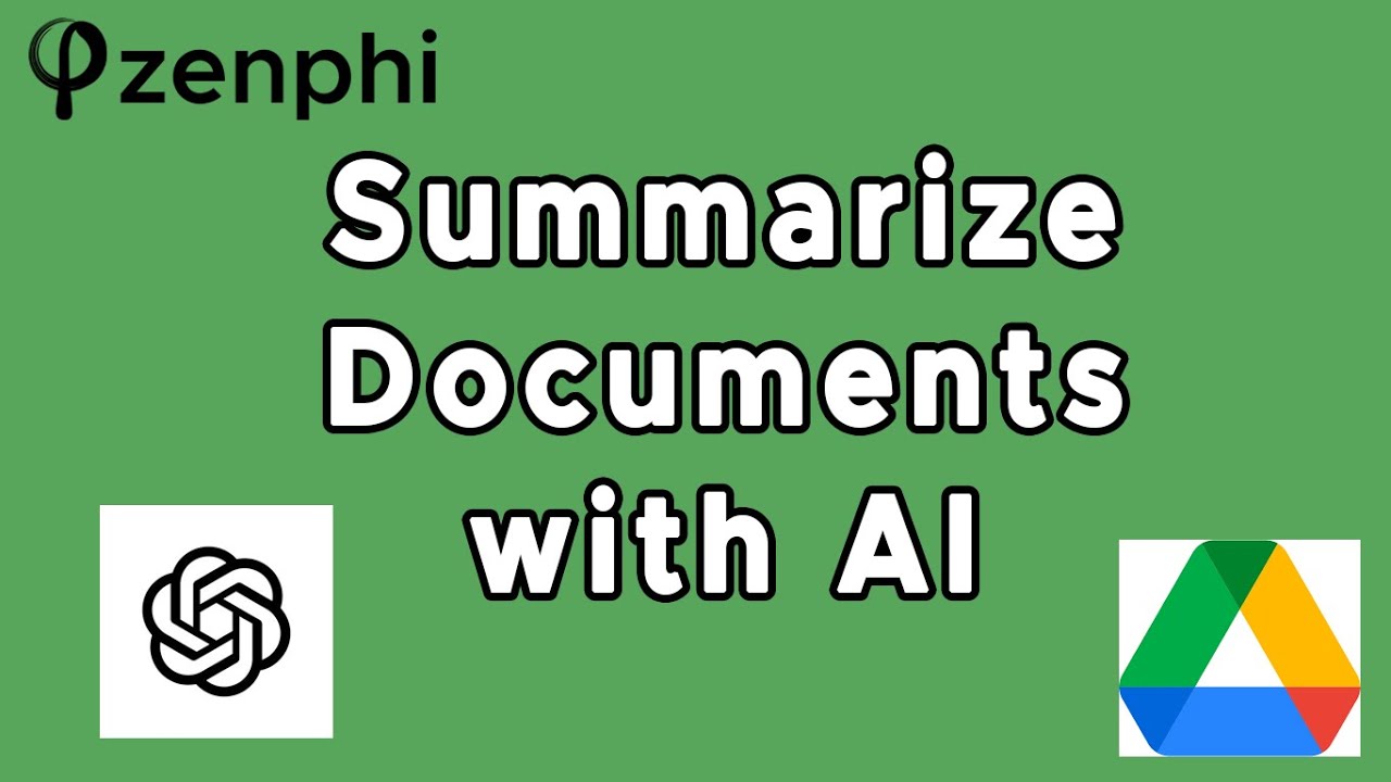 Simplify Summarizing Documents in Google Drive with Zenphi + OpenAI Automation