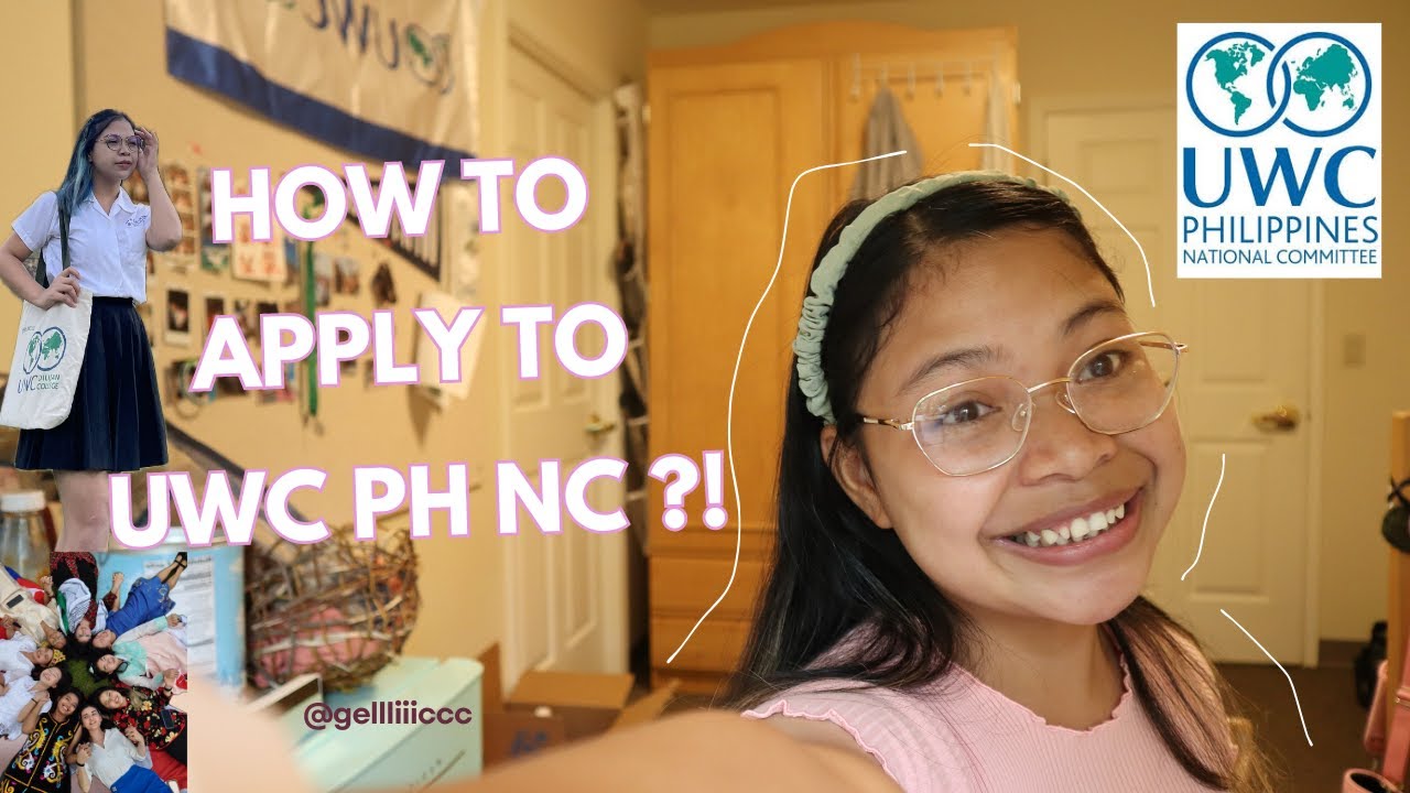 How to Apply to UWC PH | Gelic Gerona UWCD'23