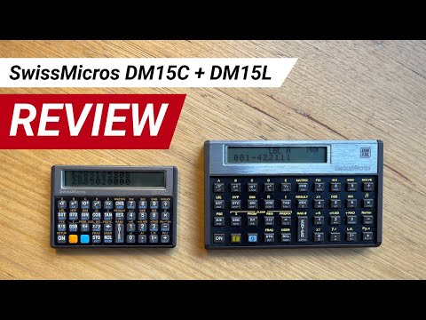 SwissMicros DM15C and DM15L Review