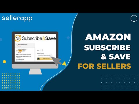 Amazon Subscribe and Save program - Things You Need to Know as an FBA Seller [2020]