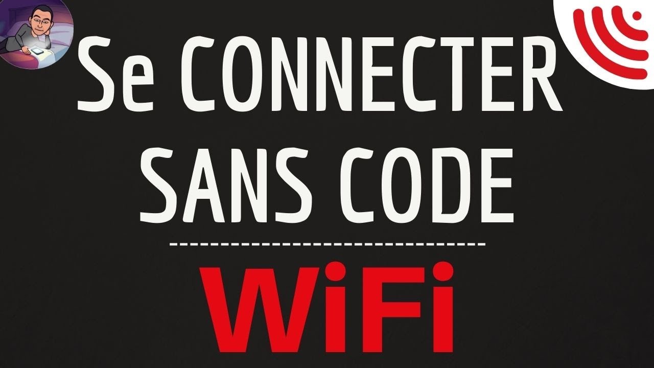 Se connecter à n'importe quel Wi-Fi sans mot de passe
