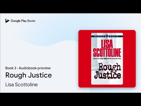 Rough Justice Book 3 by Lisa Scottoline · Audiobook preview