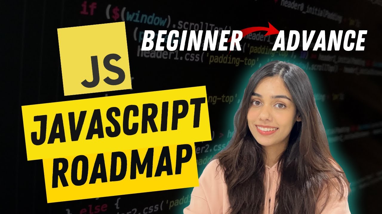 Complete JavaScript Roadmap 2024 For Beginners