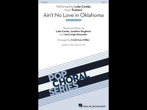 Ain't No Love in Oklahoma (from Twisters) (SATB Choir) - Arranged by Cristi Cary Miller
