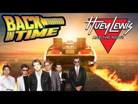 Huey Lewis and the News - "BACK IN TIME" MUSIC VIDEO