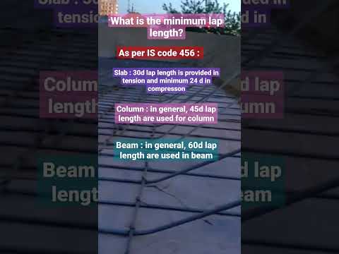 What is the minimum lap length? #civilengineering #civil #india #construction #rcc #structure #steel