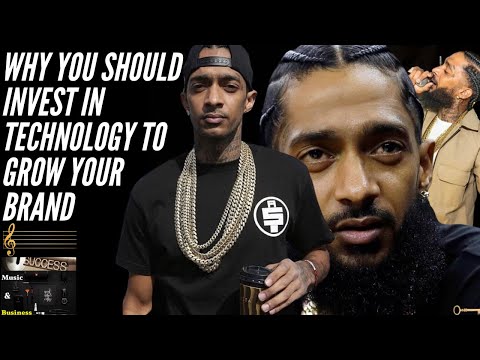 💎Why You Should Invest In Technology To Grow Your Brand. #Nipsey hussle