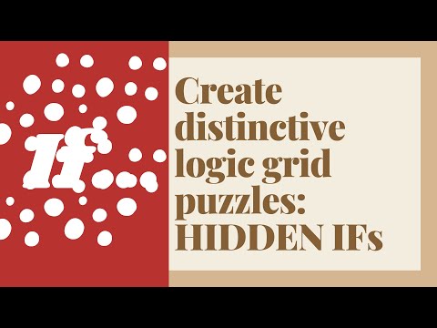 Create distinctive logic puzzles: HIDDEN IFs