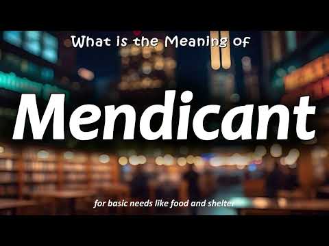 Mendicant Meaning