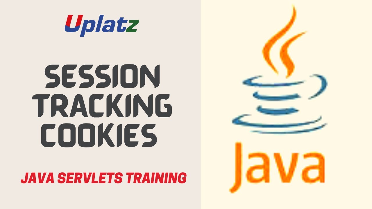 Session Tracking Cookies | Java Servlets Training | Understand how Session Cookies work | Uplatz
