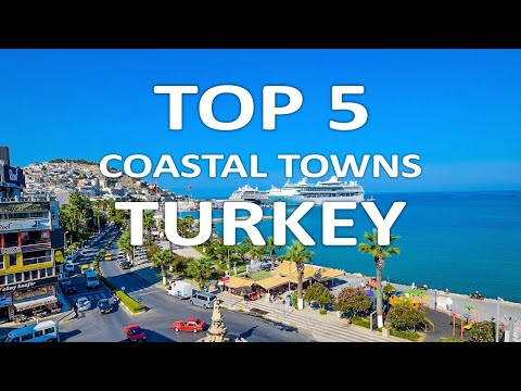 Top 5 Coastal Towns to Visit in Turkey 🇹🇷 | 4K Travel Guide