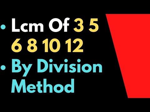 Lcm Of 3 5 6 8 10 12 By Division Method | In Hindi