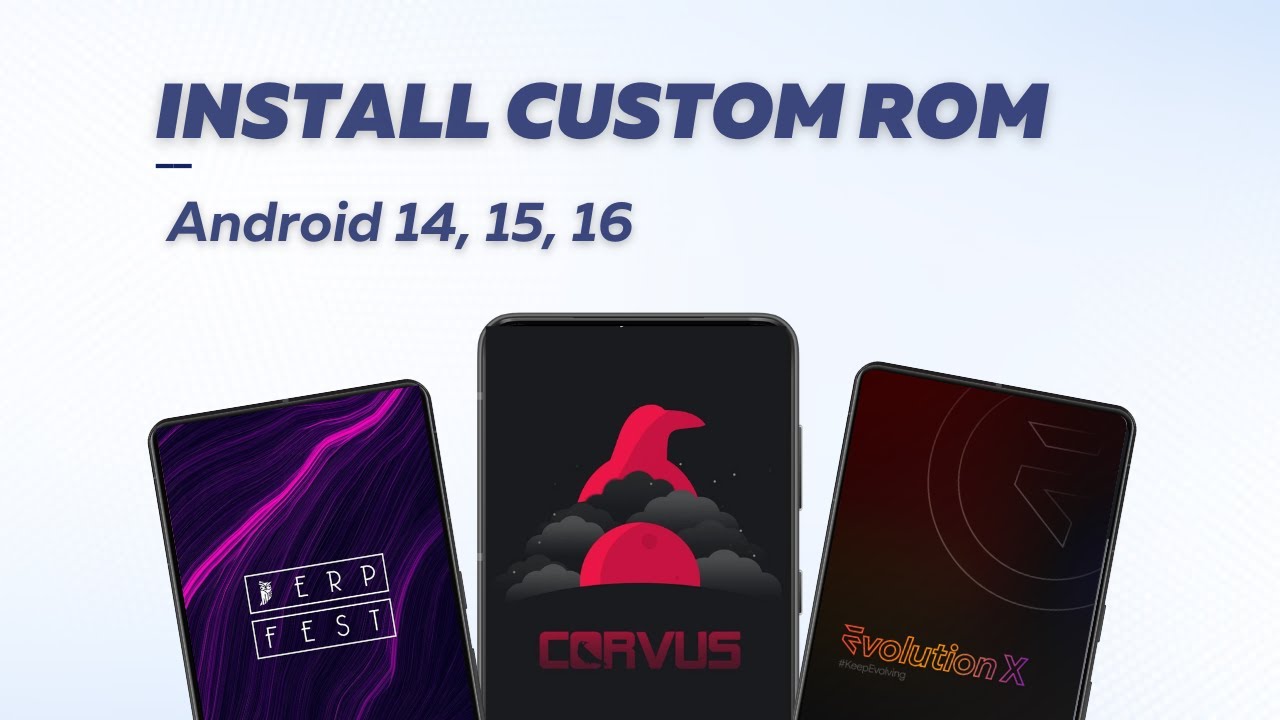 How to Install Custom ROM on Android Phone | Works for Android 14, 15, 16