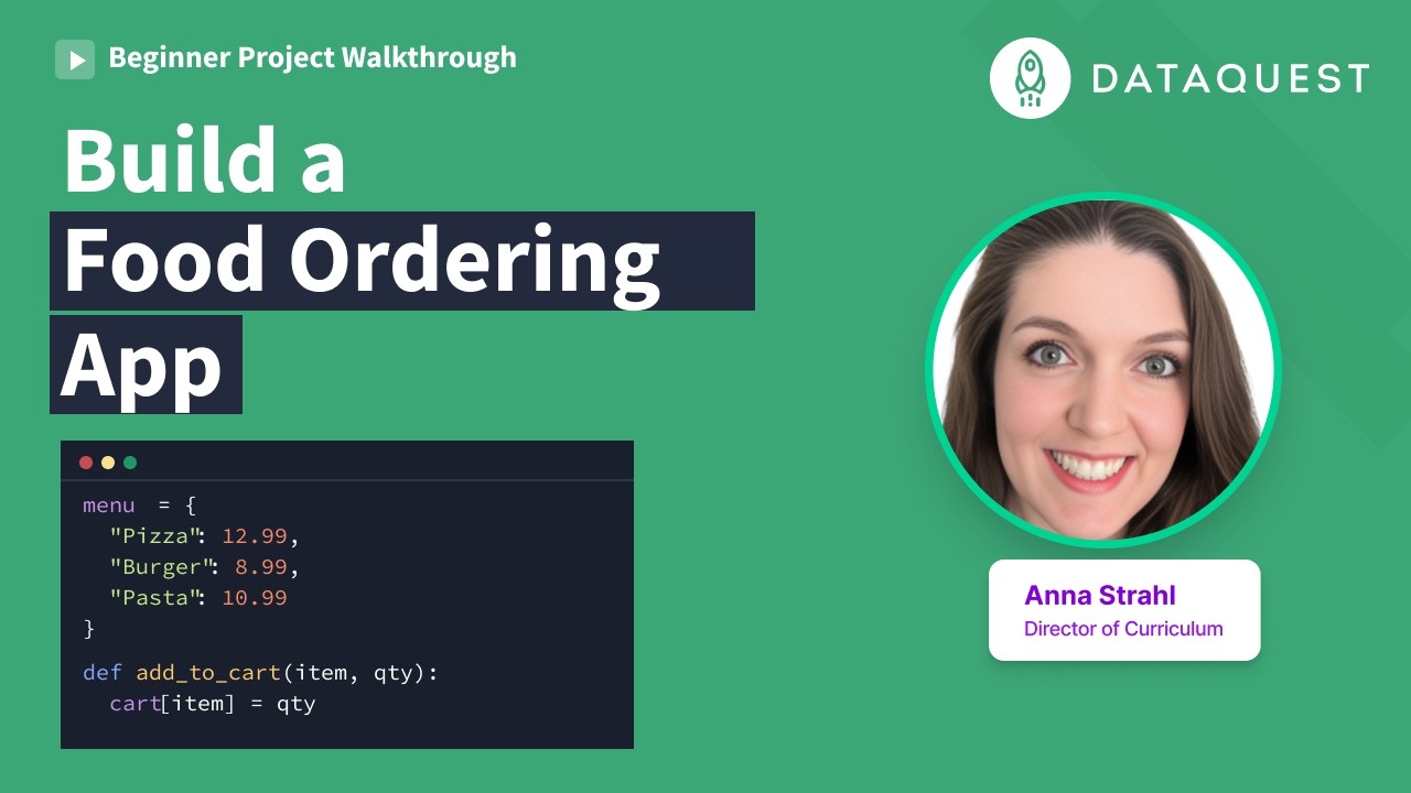 Your First Python App: Build a Food Ordering App from Scratch [Beginner Walkthrough]