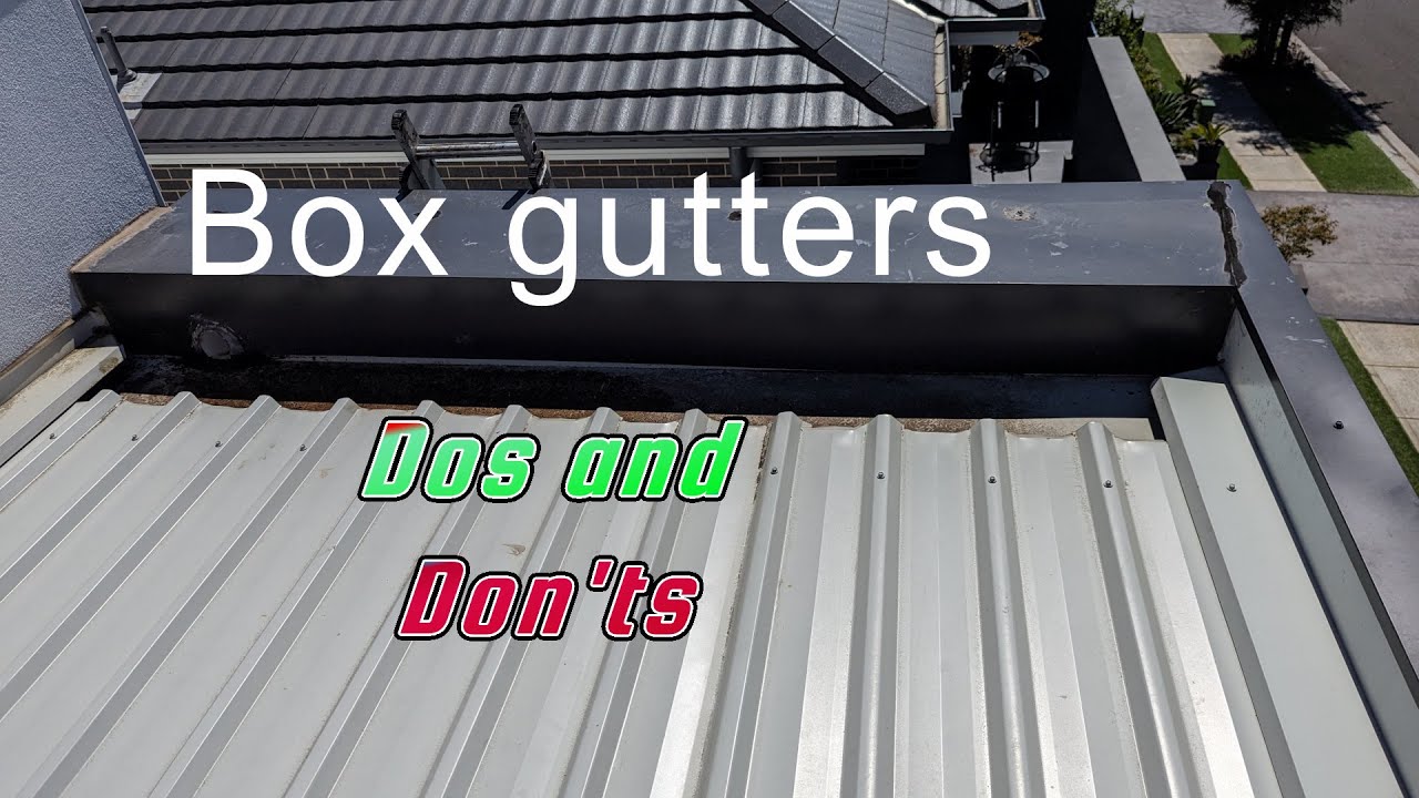Dos and don'ts for box gutters to minimise maintenance and repair
