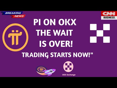 PI Token on OKX: The Global Trading Era Begins!"