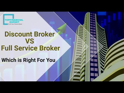 Discount Broker vs Full-Service Broker : Which Is Right for You? | Top Financial Expert