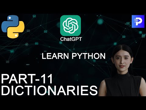 Dictionaries in python | DIctionary with ChatGPTI Python Full Course | Pt-11 | Programming Hub