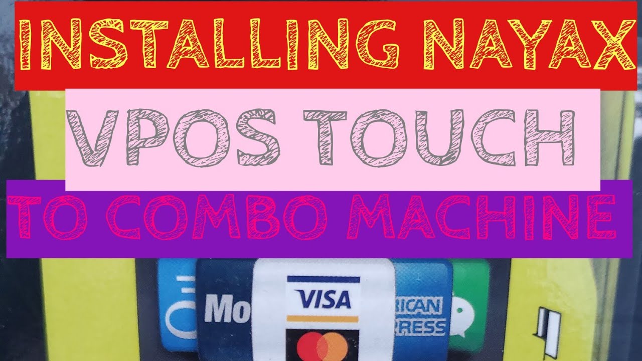 INSTALLING NAYAX VPOS TOUCH CARD READER ON COMBO VENDING MACHINE