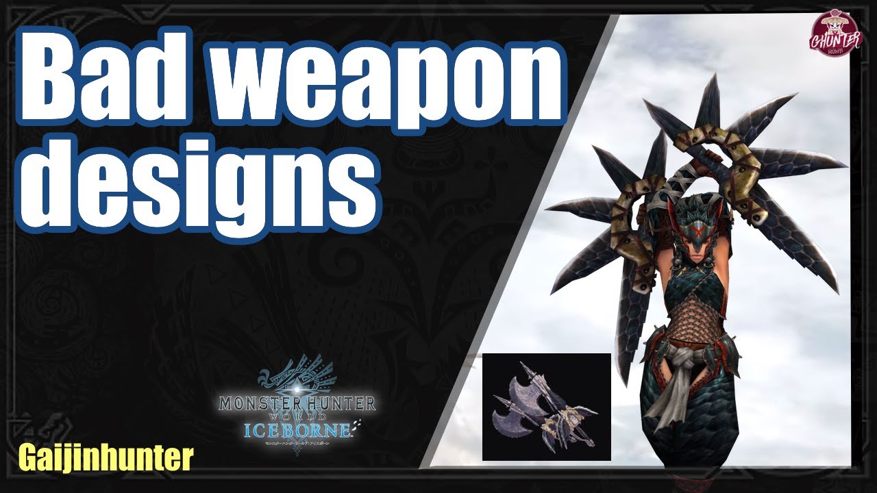 Iceborne | Bad Weapon Designs