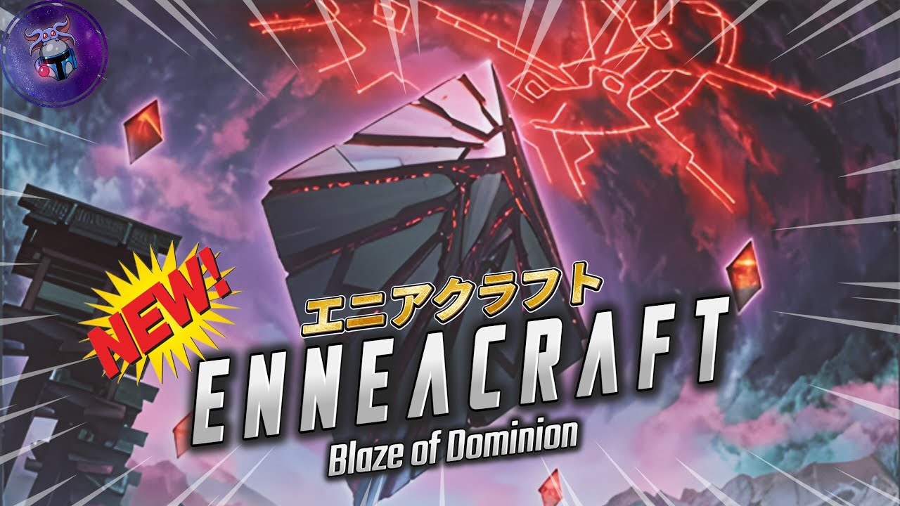 Yugioh! New Enneacraft Support Blazing Dominion [BLZD] | Card Review
