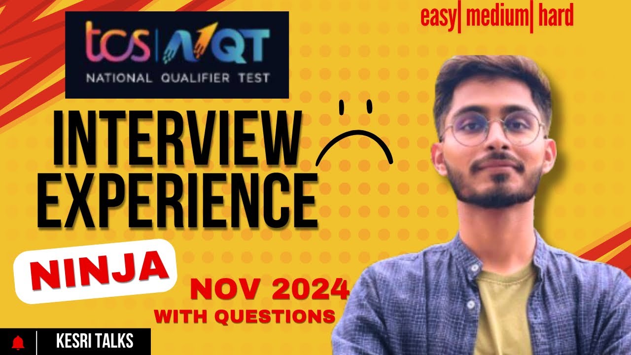 TCS interview Experience | Ninja | Nov 2024 | Kesri talks