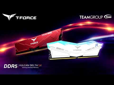 Team Group T FORCE DELTA RGB DDR5 and VULCAN DDR5 are Released to the Global Market
