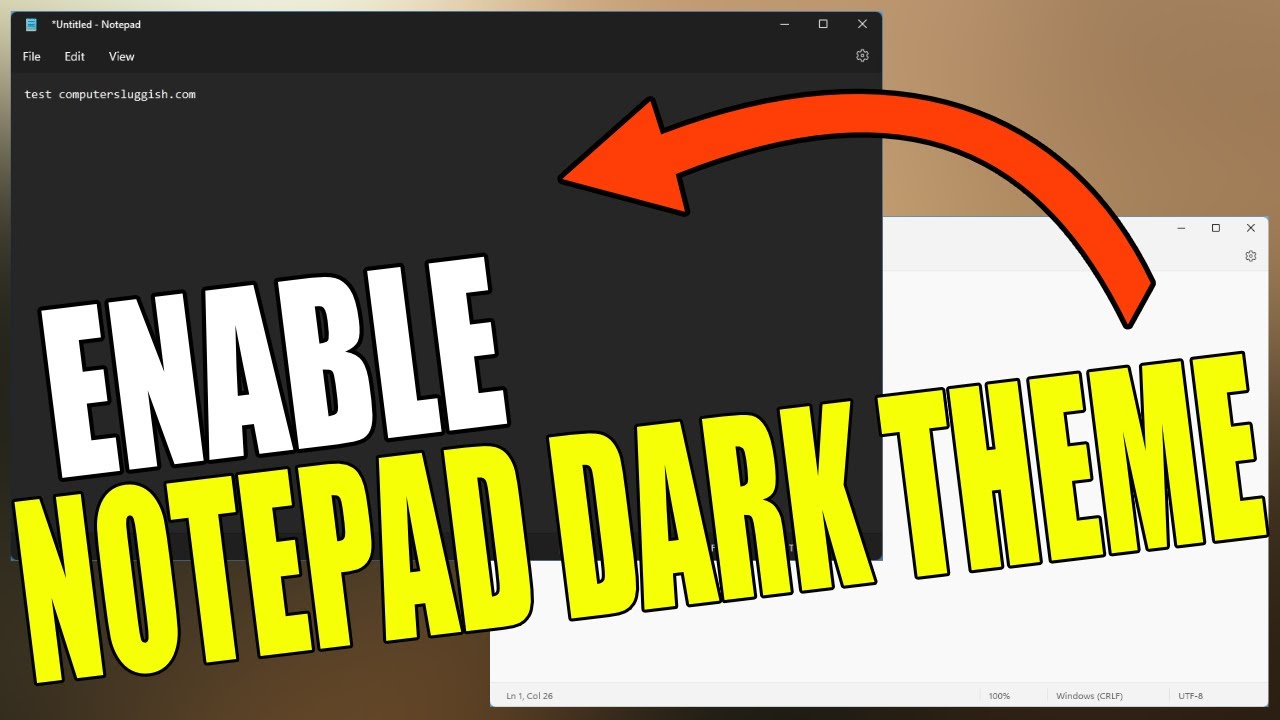 Enable Notepad Dark Mode In Windows 11