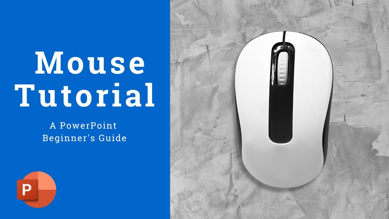 PowerPoint Mouse Tutorial - Getting Started