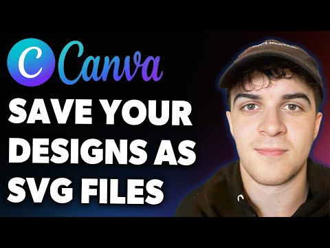 How to Save Your Canva Designs as Svg Files (Full 2025 Guide)