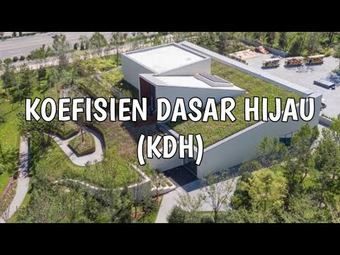 MENGETAHUI KOEFISIEN DASAR HIJAU KDH