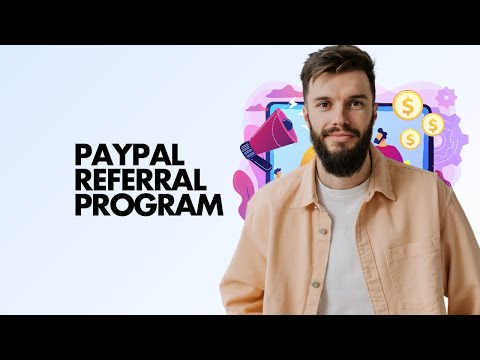 PayPal Referral Program: Earn up to $100 by inviting other users to PayPal