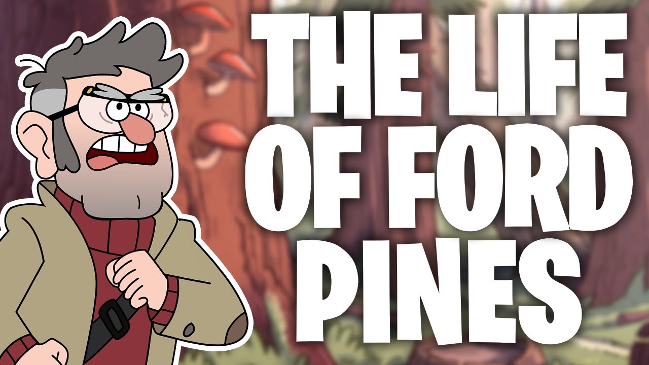The Life Of Ford Pines (Gravity Falls)