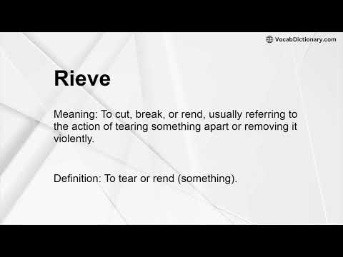 Rieve Meaning