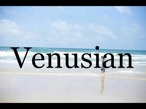 How To Pronounce Venusian🌈🌈🌈🌈🌈🌈Pronunciation Of Venusian