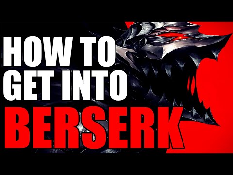 How To Get Into BERSERK | ANIME & MANGA