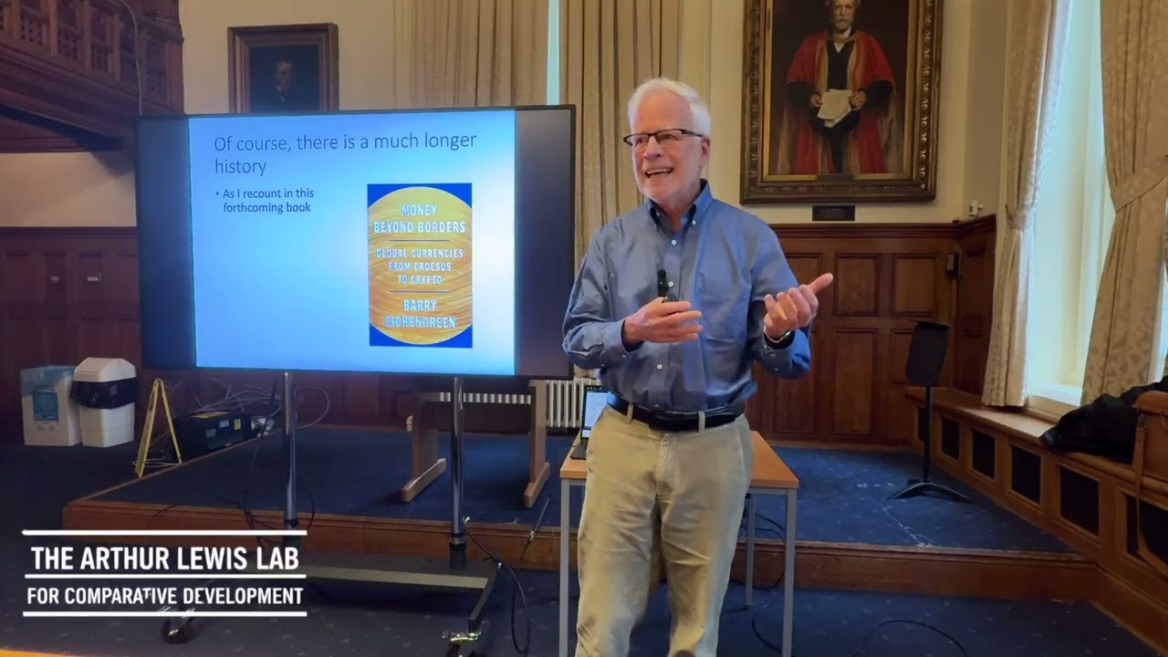 Barry Eichengreen (UC Berkeley) International Currencies: Past, Present, and Future