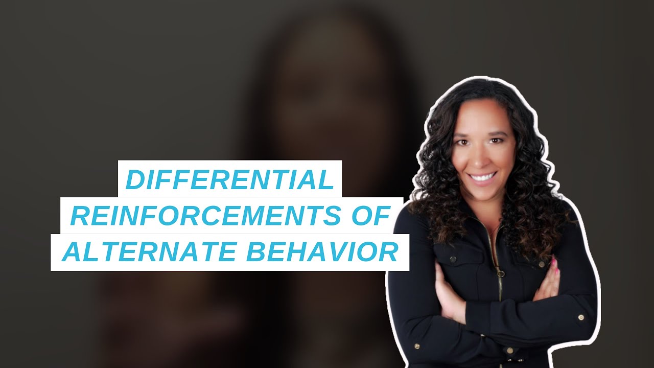 Differential Reinforcement of Alternative Behavior