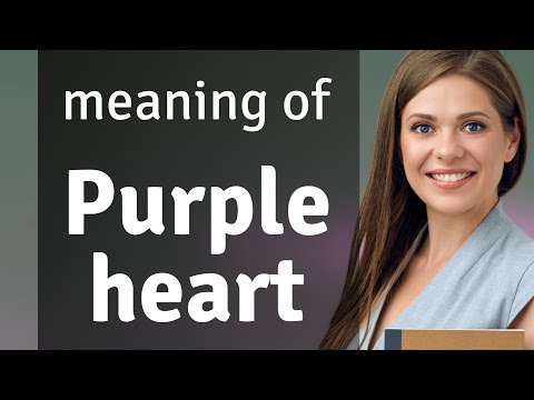Purple heart โ meaning of PURPLE HEART