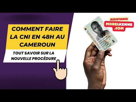 Comment faire la CNI en ligne au Cameroun en 48h: tout savoir