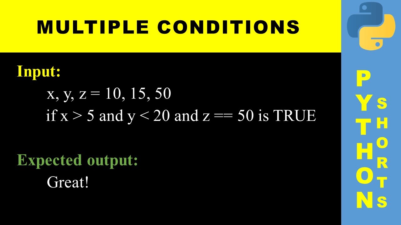 Multiple conditions  | Python shorts