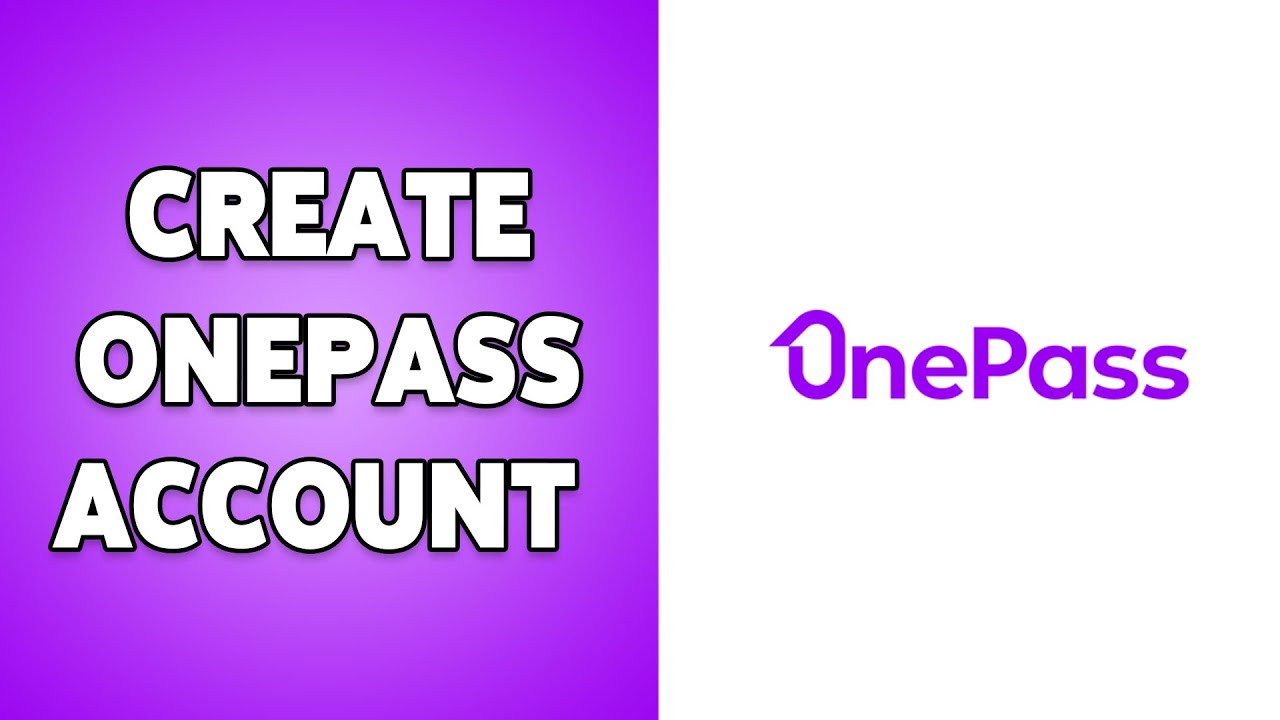 How To Create OnePass Account 2024 | OnePass Account Sign Up/Registration Guide
