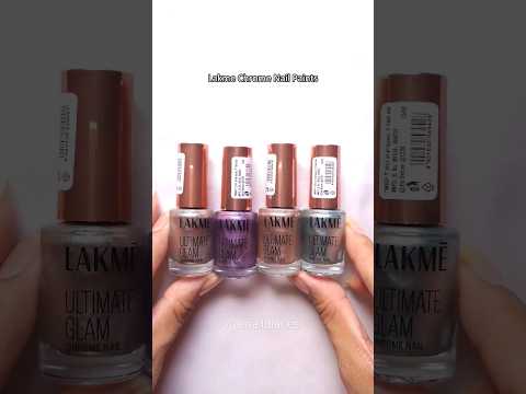 Lakme Ultimate Glam Chrome Nail Paints Swatches ✨️💅🏻 #nails #lakme