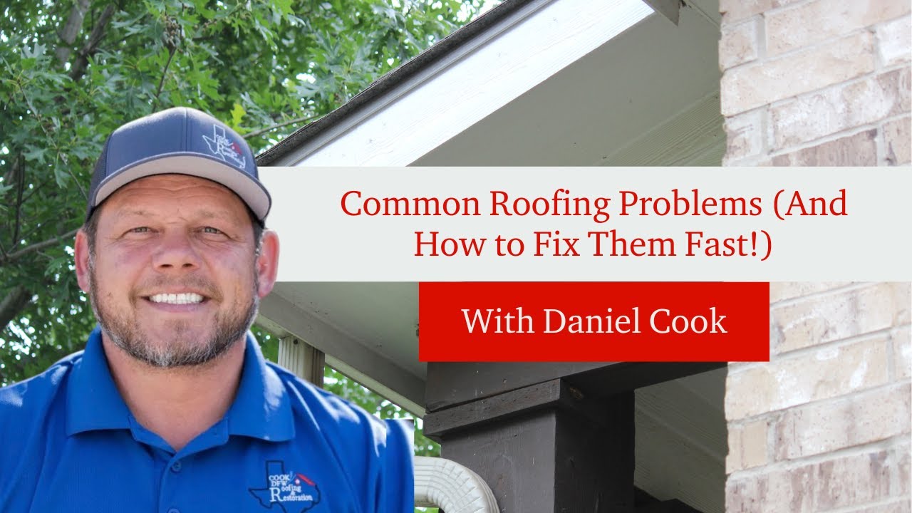 Common Roofing Problems (And How to Fix Them Fast!)