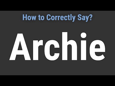 How to Pronounce Name Archie (Correctly!)